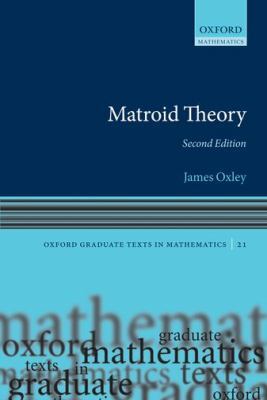 "Matroid Theory" by James G. Oxley